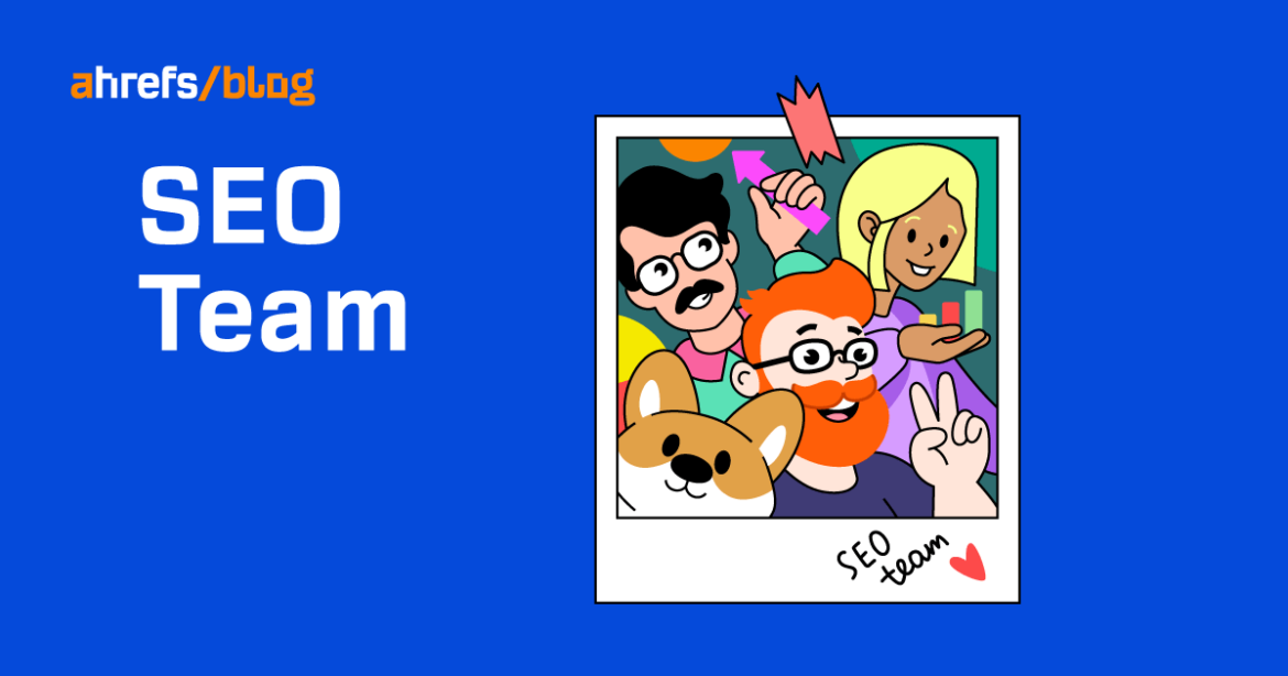 How to Build (And Structure) an SEO Team – Ewebtoolz